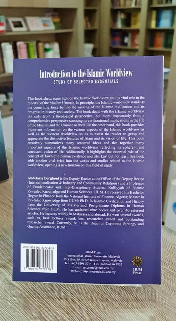 Introduction to the Islamic Worldview: Study of Selected Essentials ...